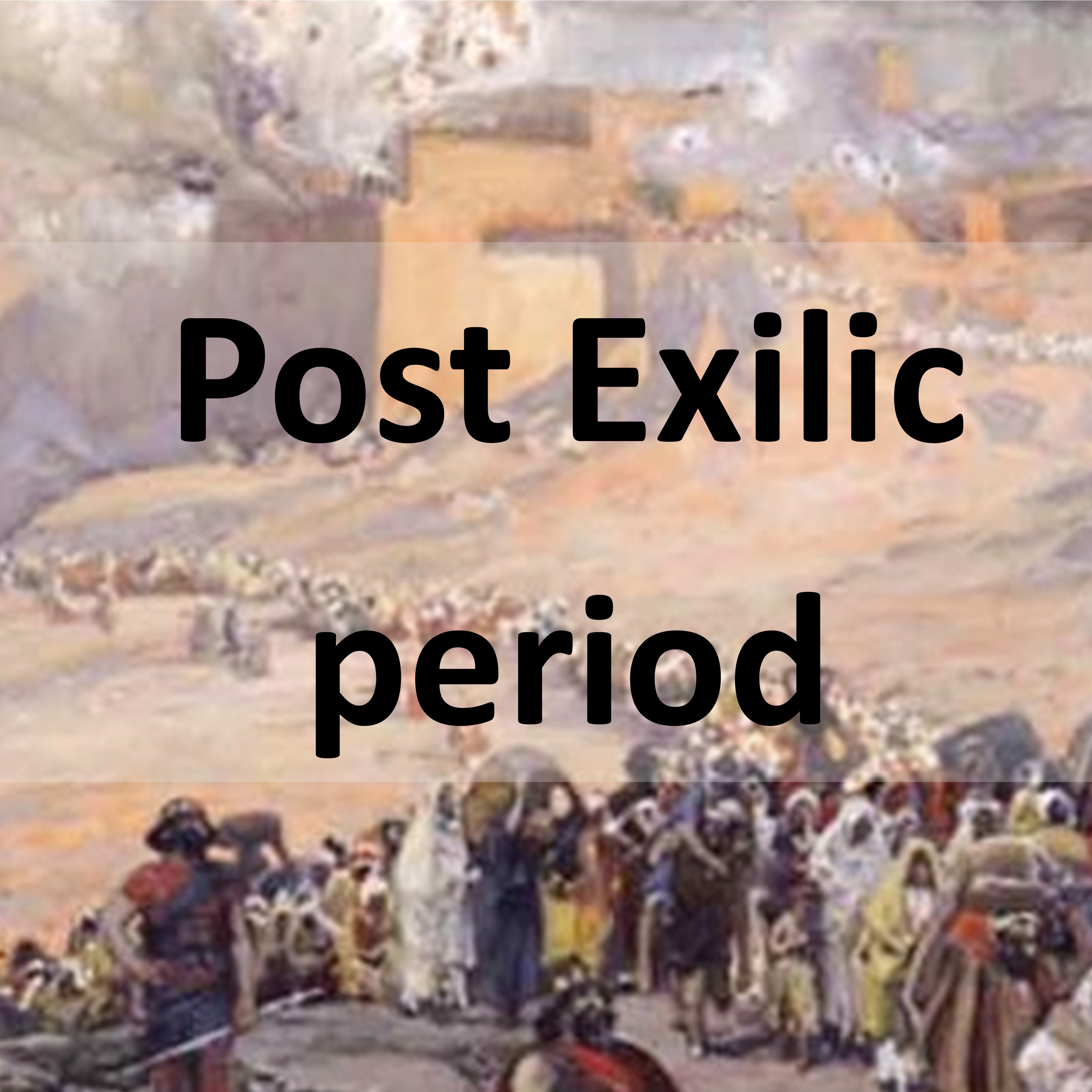 Emmanuel Church Handsworth : Post Exilic period (What happened to ...