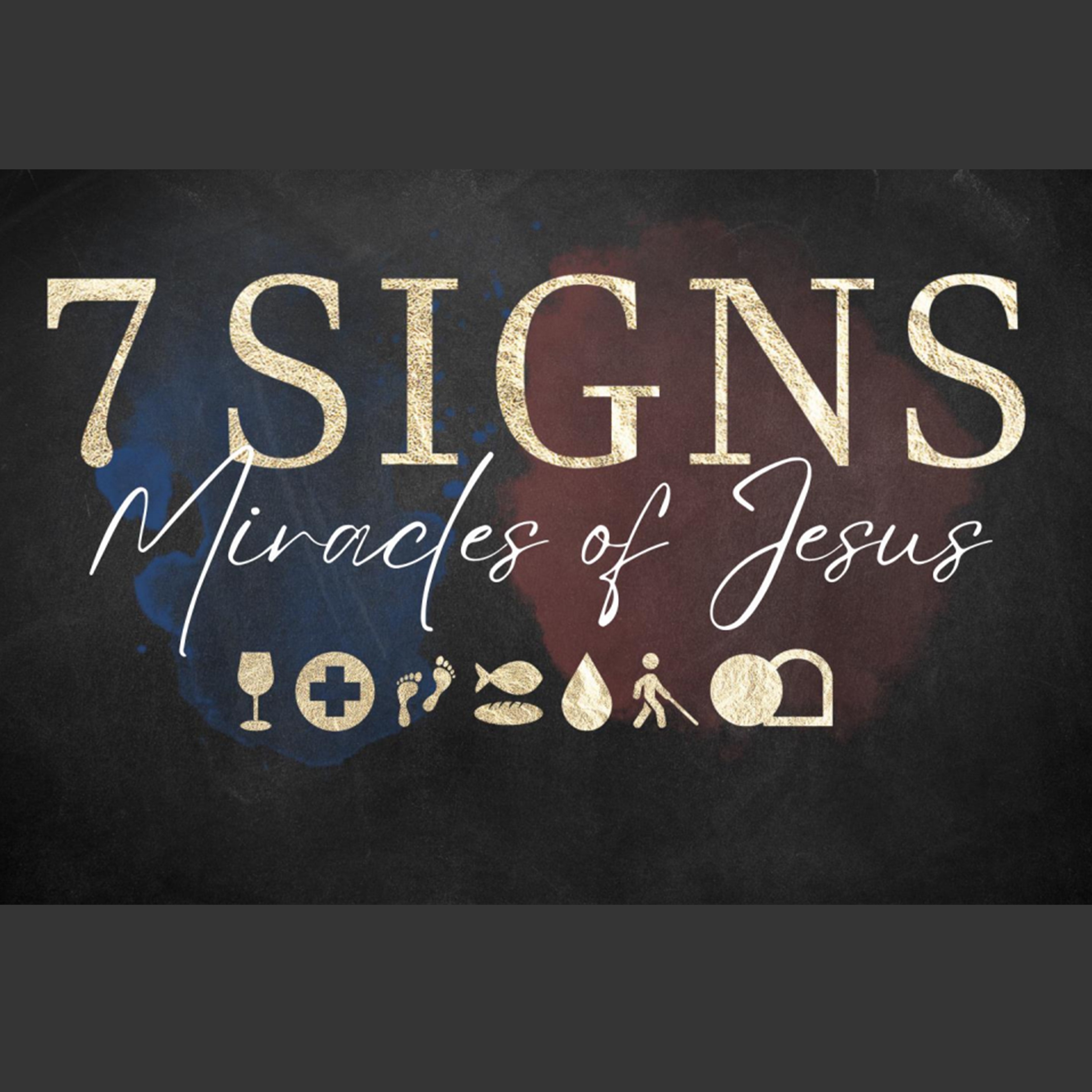 Emmanuel Church Handsworth : Seven Sign Miracles in the Gospel of John